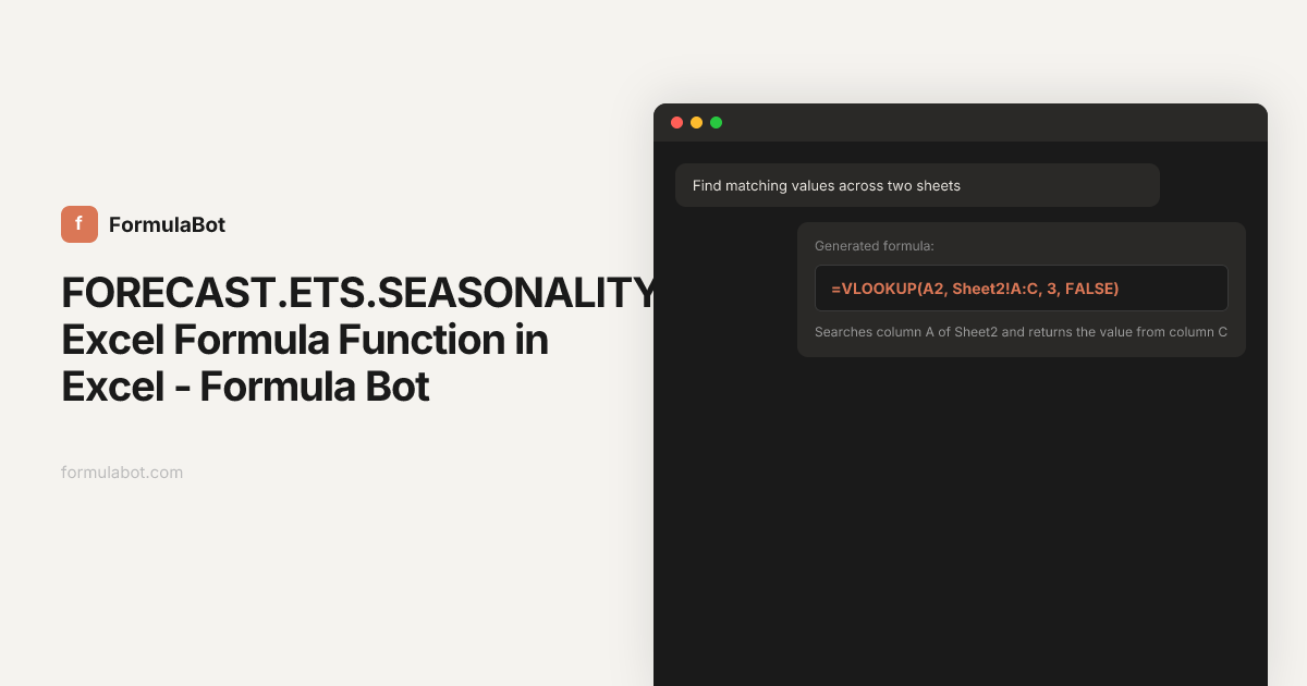 FORECAST.ETS.SEASONALITY Excel Formula Function in Excel - Formula Bot