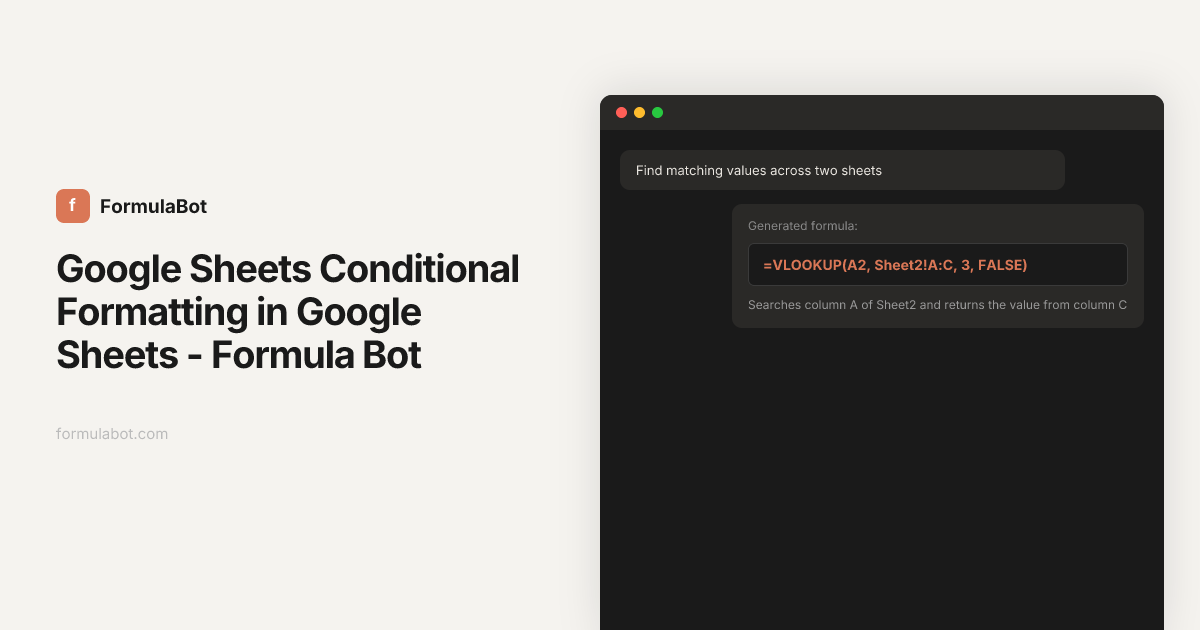 Google Sheets Conditional Formatting in Google Sheets - Formula Bot