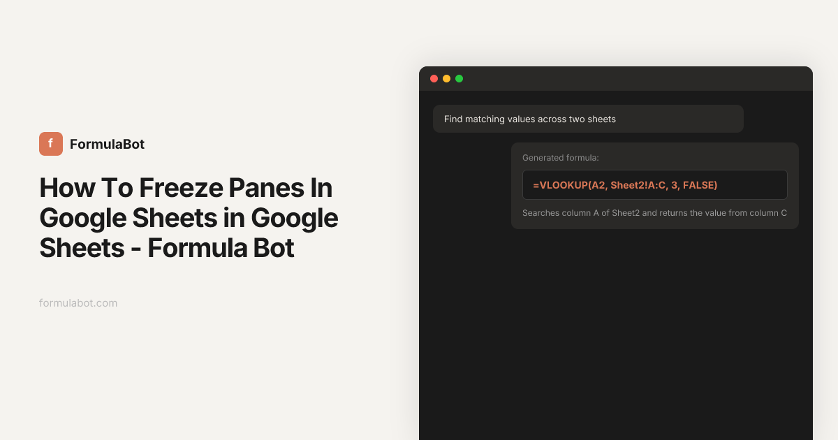 How To Freeze Panes In Google Sheets in Google Sheets - Formula Bot