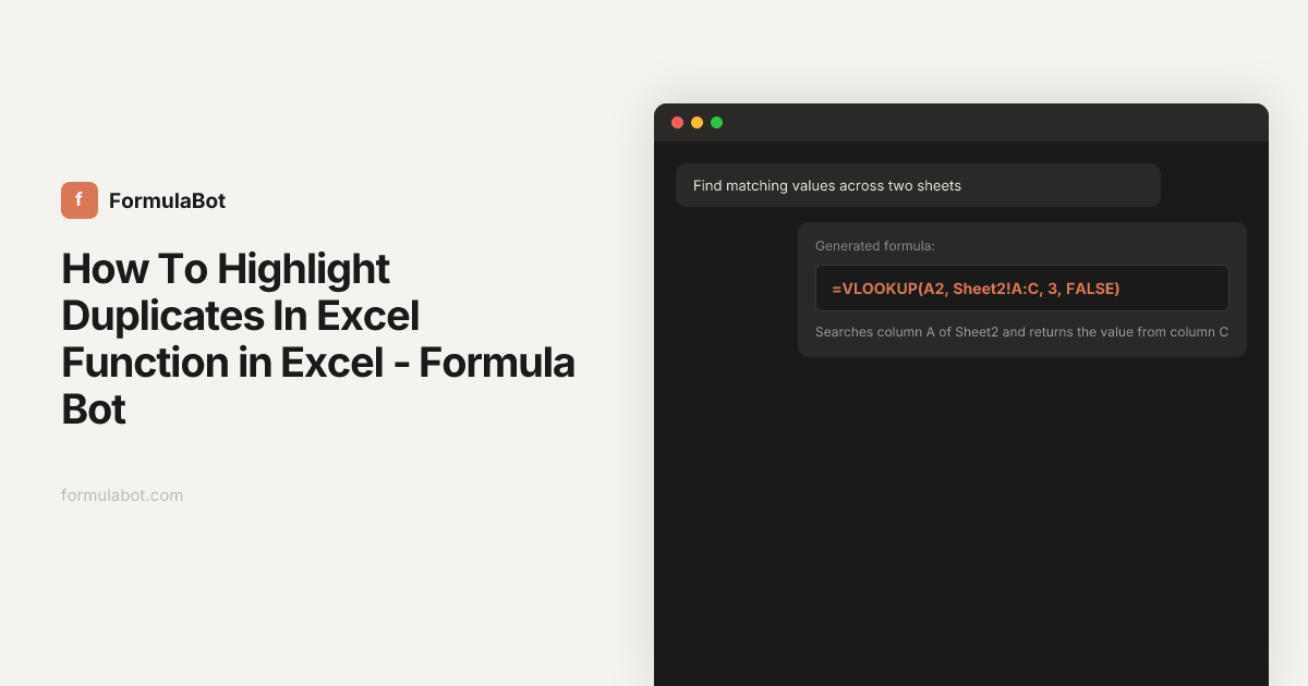 How To Highlight Duplicates In Excel Function in Excel - Formula Bot