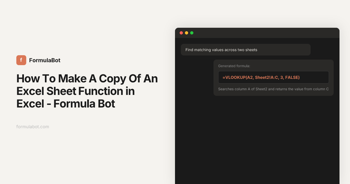 How To Make A Copy Of An Excel Sheet Function in Excel - Formula Bot